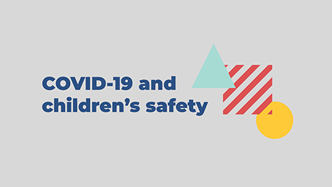 COVID-19 and children’s safety | National Office for Child Safety